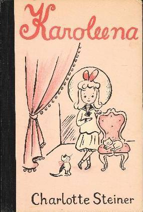 Karoleena by Charlotte Steiner | Goodreads