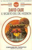 Il segreto del dr. Hodson by David Case | Goodreads