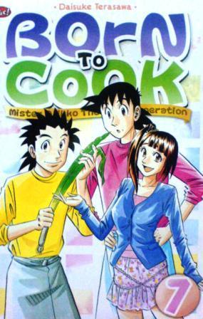 Born To Cook Vol. 7 by Daisuke Terasawa | Goodreads