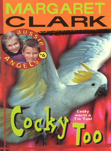 Cocky Too (Aussie Angels, #6) by Margaret Clark | Goodreads
