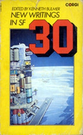 New Writings in SF-30 by Kenneth Bulmer | Goodreads