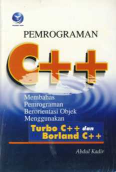 Pemrograman C++ by Abdul Kadir | Goodreads