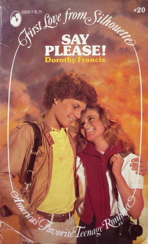 Say Please by Dorothy Brenner Francis | Goodreads