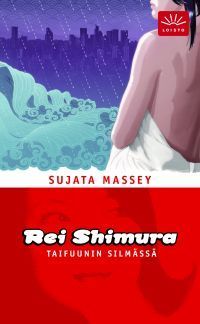 Rei Shimura taifuunin silmässä (Rei Shimura, #8) by Sujata Massey ...
