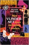 Met vlindernet door swinging Londen by Peter Brusse | Goodreads
