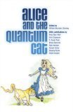 Alice and the Quantum Cat by William Shanley | Goodreads