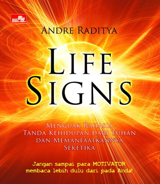 Life Signs by Andre Raditya | Goodreads