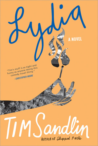 Lydia by Tim Sandlin | Goodreads