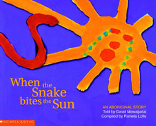 When the Snake Bites the Sun by David Mowaljarlai | Goodreads
