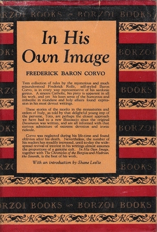 In His Own Image by Frederick Rolfe | Goodreads