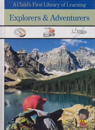 Explorers and Adventurers: A Child's First Library of Learning by Time ...