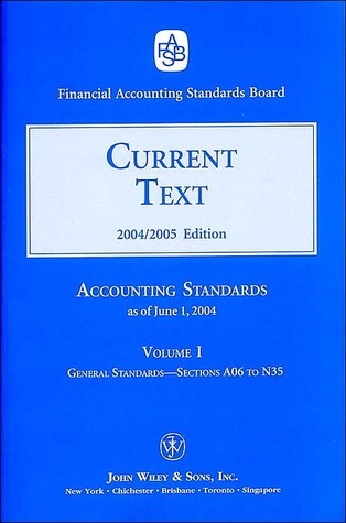 Current Text 2004/2005: Accounting Standards as of June 1, 2004 by ...