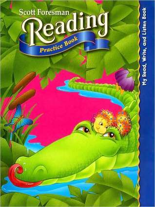 Reading Practice Book by Scott Foresman | Goodreads