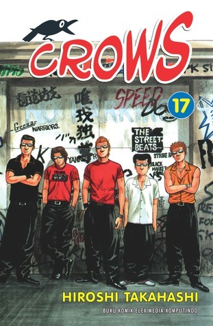 Crows Vol. 17 by Hiroshi Takahashi | Goodreads