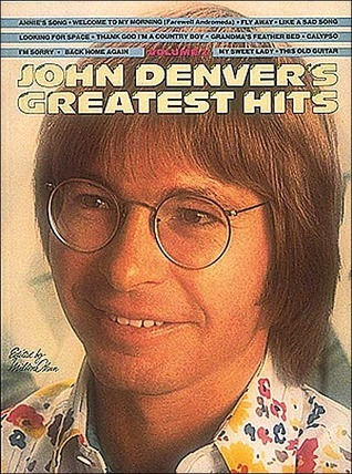 John Denver - Greatest Hits Volume 2 by John Denver | Goodreads