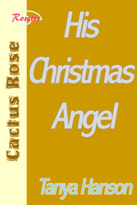 His Christmas Angel by Tanya Hanson | Goodreads