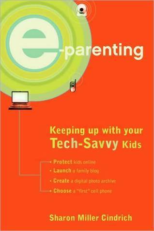 E-Parenting E-Parenting by Sharon Cindrich | Goodreads