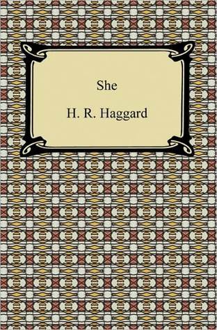 She by H. Rider Haggard | Goodreads