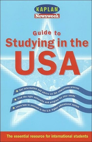 Kaplan Guide to Studying in the USA: What International Students and ...