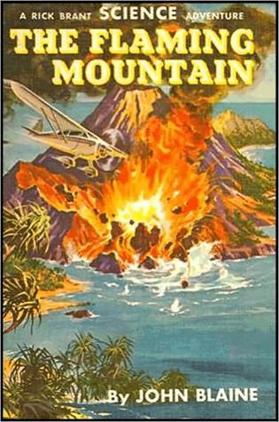 The Flaming Mountain: A Rick Brant Science-Adventure Story by John ...