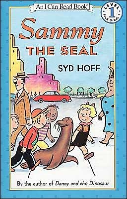 Sammy the Seal (I Can Read Level 1) by Syd Hoff | Goodreads