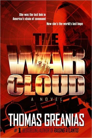 The War Cloud by Thomas Greanias | Goodreads