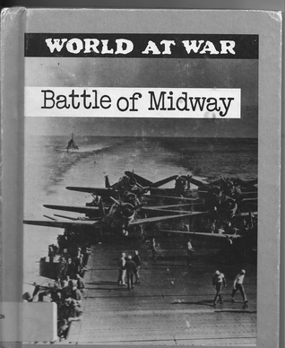 Battle of Midway (World at War) by G.C. Skipper | Goodreads