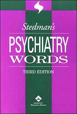 Psychiatry Words by Stedman's | Goodreads