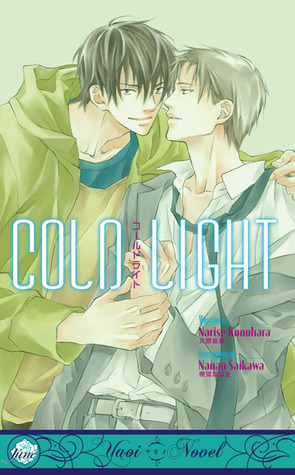 Cold Light (Cold Series #2) by Narise Konohara | Goodreads
