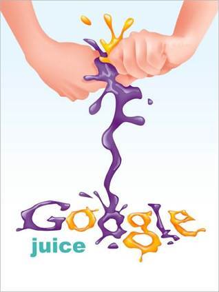 Google Juice by Scott McIntosh | Goodreads