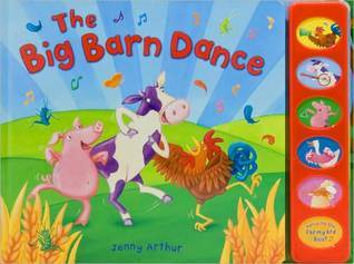 The Big Barn Dance by Jenny Arthur | Goodreads