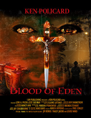 Blood of Eden by Kenol Policard | Goodreads