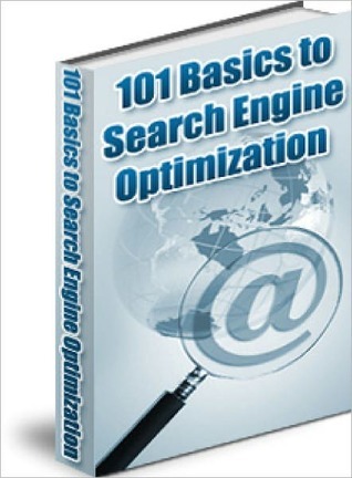 101 Basics To Search Engine Optimization by Lou Diamond | Goodreads