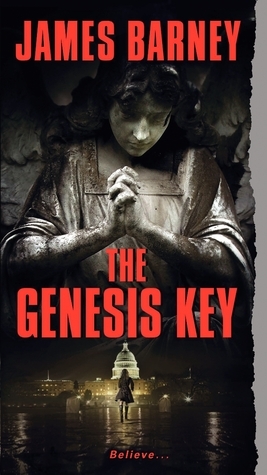 The Genesis Key by James Barney | Goodreads