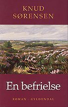 En befrielse by Knud Sørensen | Goodreads