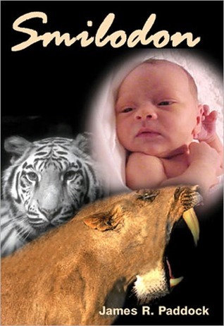 Smilodon by James R. Paddock | Goodreads