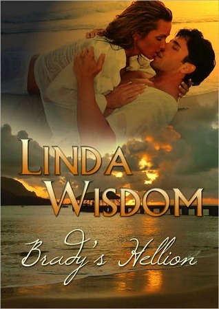 Brady's Hellion by Linda Wisdom | Goodreads