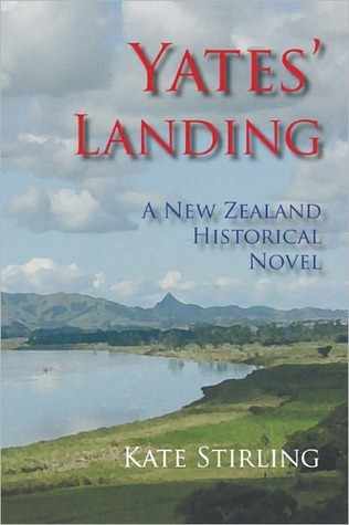Yates' Landing by Kate Stirling | Goodreads