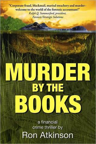 Murder By The Books by Ron Atkinson | Goodreads