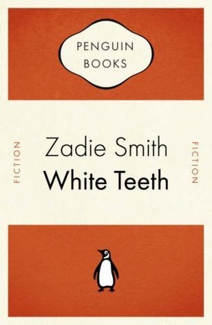 White Teeth (Penguin Celebrations) by Zadie Smith | Goodreads