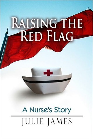 Raising the Red Flag by Julie James | Goodreads