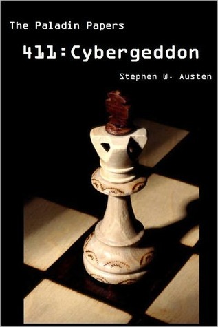 411: Cybergeddon by Stephen W. Austen | Goodreads