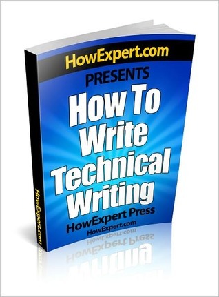 How To Write Technical Writing - Your Step-By-Step Guide To Writing ...