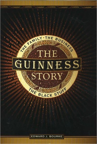 The Guiness Story - The Family The Business The Black Stuff by Edward J ...