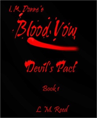 Blood Vow Devil's Pact by L.M. Reed | Goodreads