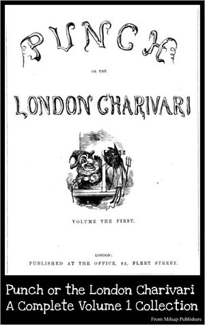 Punch or the London Charivari (19th century British humor magazine ...