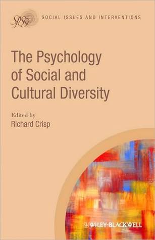 The Psychology of Social and Cultural Diversity by Richard J. Crisp ...