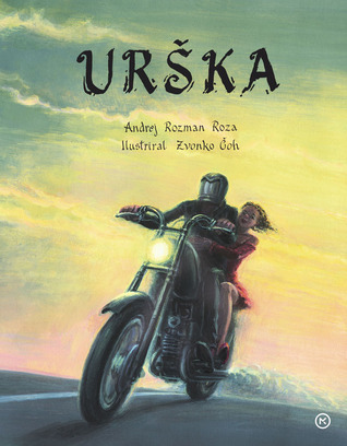 Urška by Andrej Rozman Roza | Goodreads