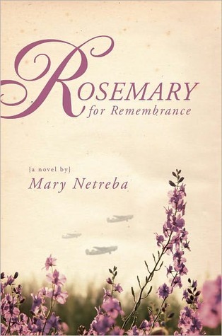 Rosemary for Remembrance by Mary Netreba | Goodreads