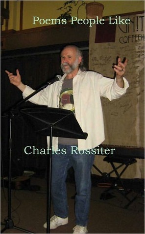 Poems People Like by Charles Rossiter | Goodreads